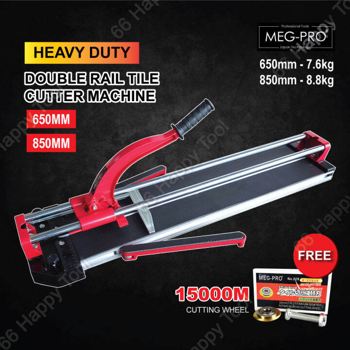 MEG-PRO Tile Cutter Machine Double Rail 650MM 850MM Pemotong Jubin ...