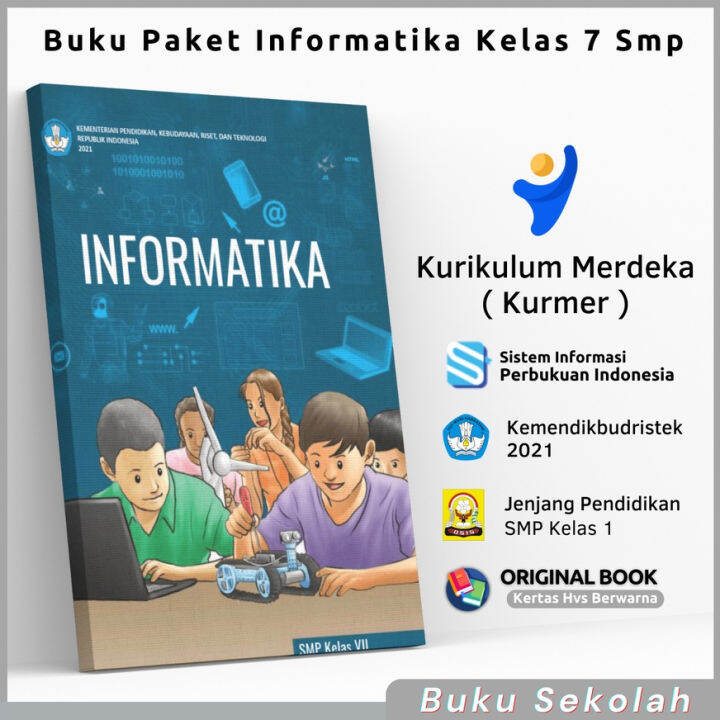 Buku Paket Informatika Kelas 7 Smp Kurikulum Merdeka Belajar Kurmer ...