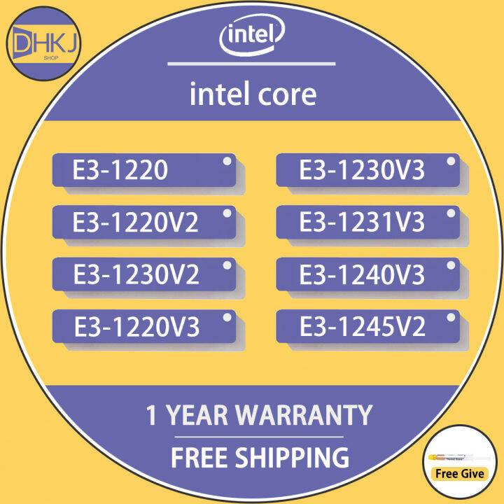 Used Intel Xeon E3 1220 E3 1220V2 E3 1230V2 E3 1220V3 E3 1230V3 E3 ...
