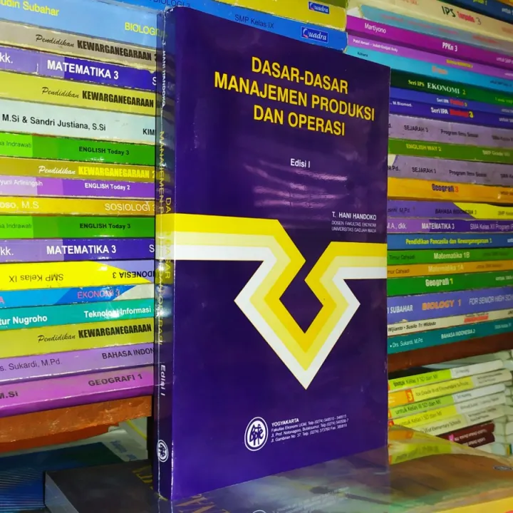 DASAR-DASAR MANAJEMEN PRODUKSI DAN OPERASI T. HANI HANDOKO | Lazada ...