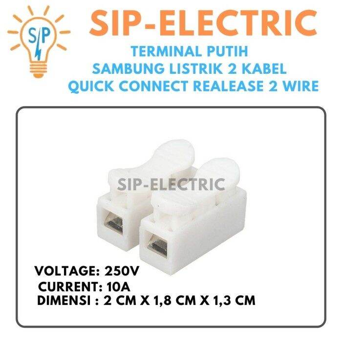 TERMINAL PUTIH SAMBUNG LISTRIK 2 KABEL / QUICK CONNECT REALEASE 2 WIRE ...