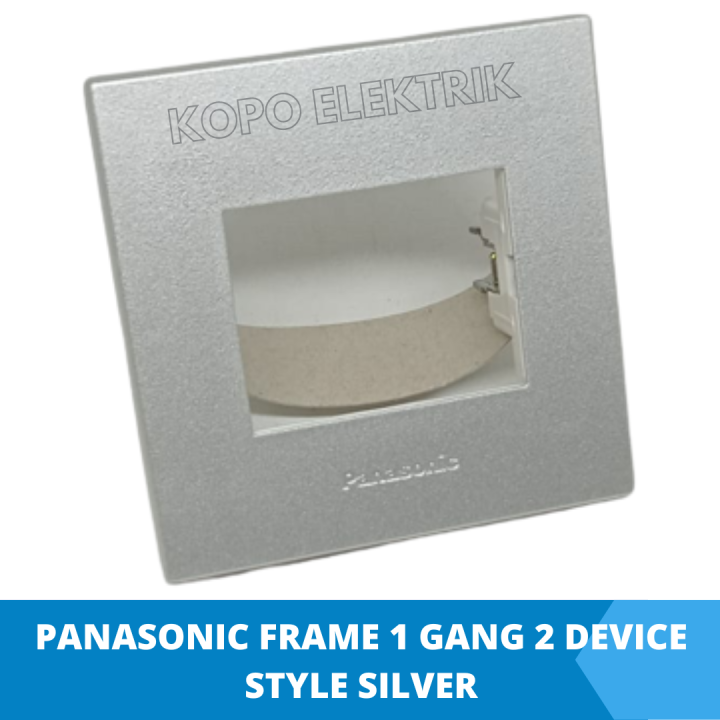 Panasonic Style Silver Frame 1 Gang 2 Device WESJ 78029 MWS | Lazada ...