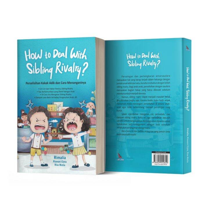Buku How to Deal with Sibling Rivalry? - Riawani Elyta, Rimalia, dan Risa Mutia - Laksana ...
