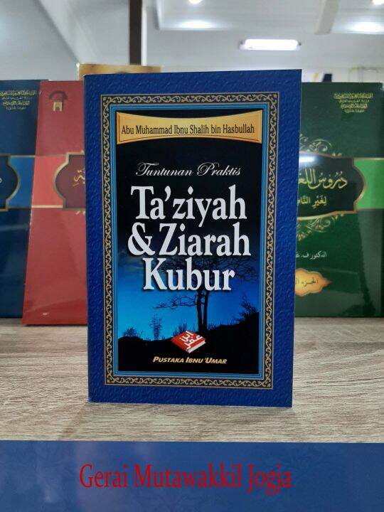 Buku Panduan takziyah dan ziarah Kubur - Buku Ziarah Kubur sesuai Sunnah - Buku tatat cara ...