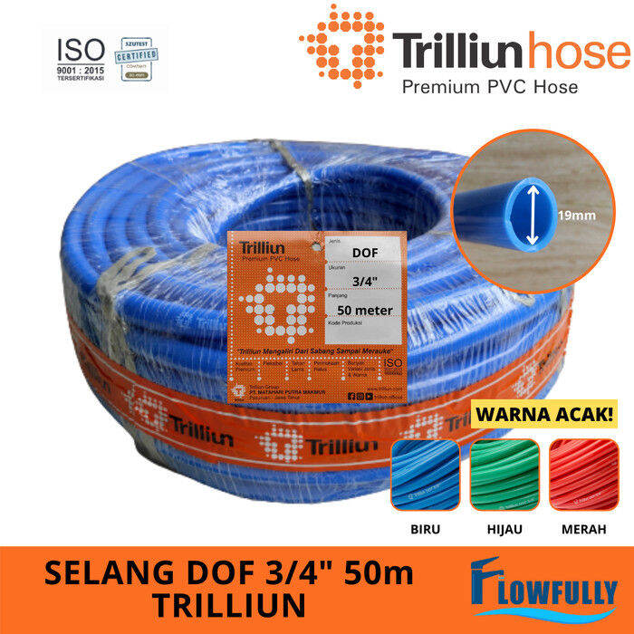 SELANG AIR DOF 3/4" TRILLIUN ROLL 50 METER DOP PVC FLEKSIBEL TAMAN | Lazada Indonesia