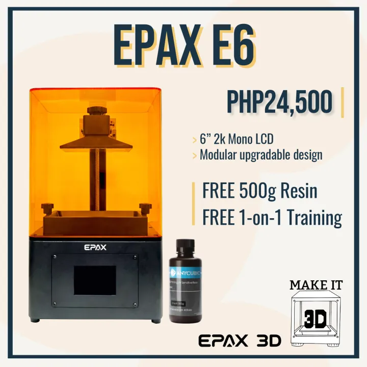 EPAX E6 Fast mSLA Resin 3D Printer with FREE 500g resin and 1 day ...