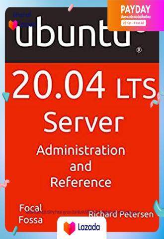 Ubuntu 20.04 LTS Server: : Administration and Reference หนังสือภาษา ...