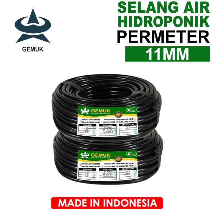 SELANG AIR IRIGASI TETES AIR HIDROPONIK/ SELANG AIR 11MM PERMETER ...