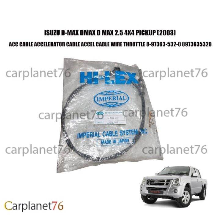 ISUZU D-MAX DMAX D MAX 2.5 4X4 PICKUP ACC CABLE ACCELERATOR CABLE ACCEL ...