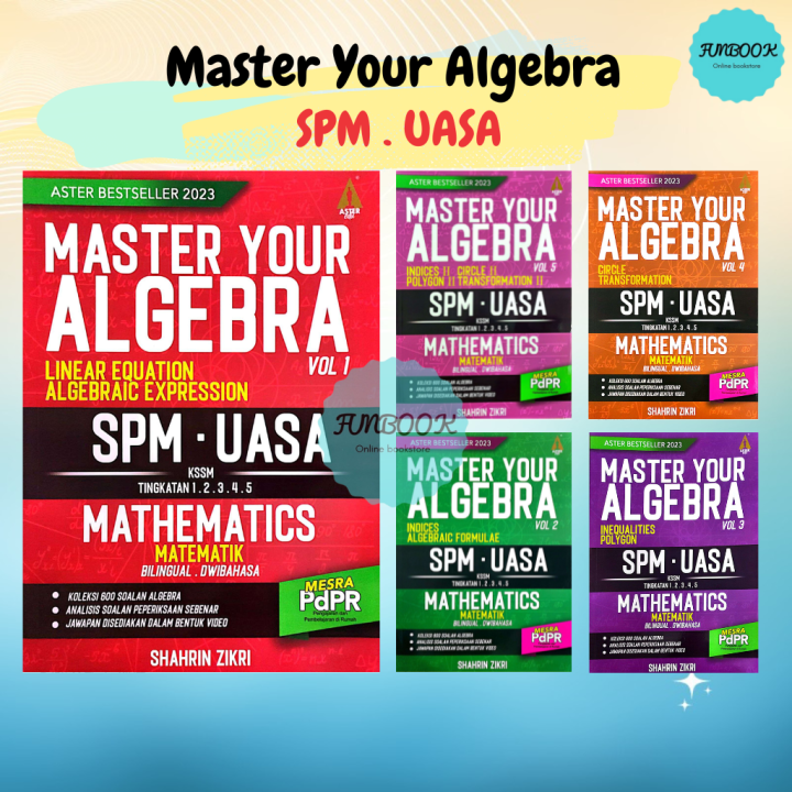 [FUNBOOK] Master Your Algebra by Aster SPM UASA buku latihan matematik ...