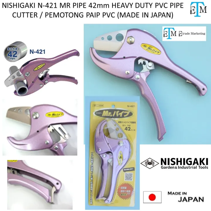 NISHIGAKI N-421 MR PIPE 42mm HEAVY DUTY PVC PIPE CUTTER / PEMOTONG PAIP ...