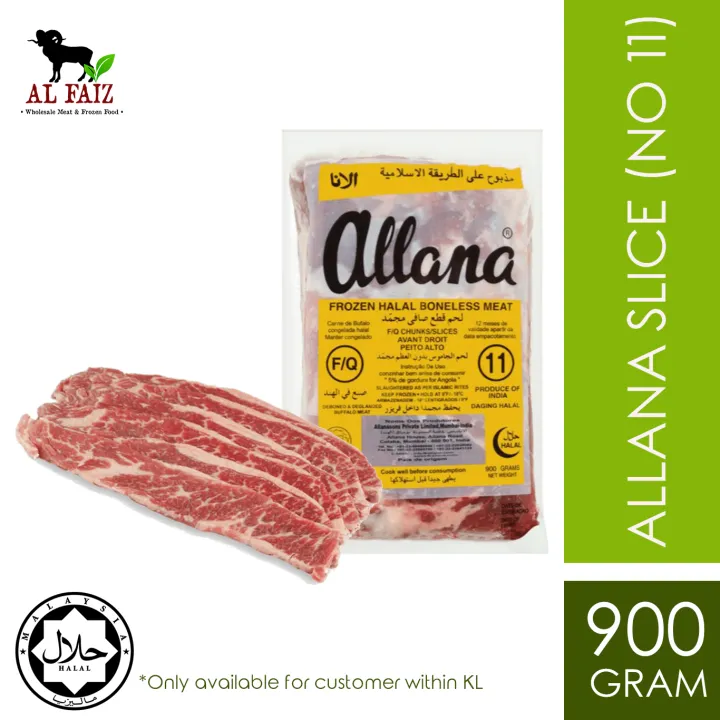 SLICE MEAT ALLANA (NO 11) | FROZEN HALAL BONELESS BUFFALO MEAT SLICES (BUFFALO) 900gm | Lazada
