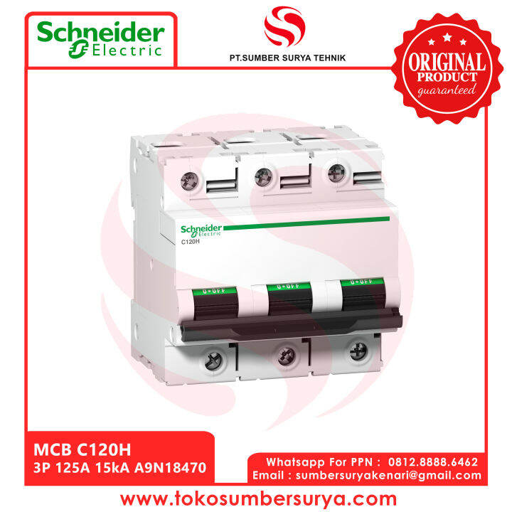 MCB Mini Circuit Breaker C120H 3P 125A 15kA Saklar Listrik ON OFF A9N18470 SNI Asli Ori ...