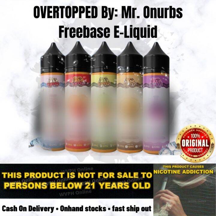 Vape AUTHENTIC OVERTOPPED FREEBASE ELIQUID | Lazada PH