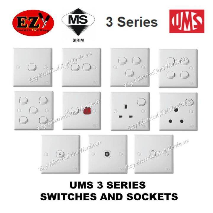 UMS 3 SERIES SWITCHES & SOCKETS *SIRIM APPROVED* *JKR APPROVED* | Lazada
