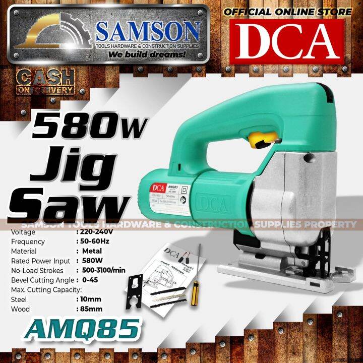 DCA 580W Jigsaw with Electronic Speed Control Function (AMQ85) *SAMSON TOOLS* | Lazada PH