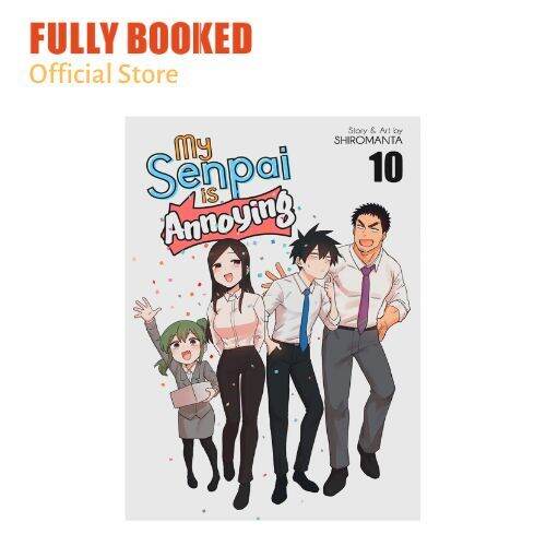 My Senpai is Annoying Vol. 10 (Paperback) | Lazada PH
