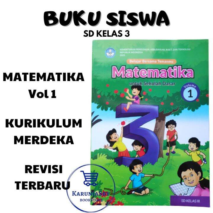 Buku Kelas 3 SD Matematika Volume 1 Kurikulum Merdeka/Penggerak Revisi 2022 Terbaru | Lazada ...