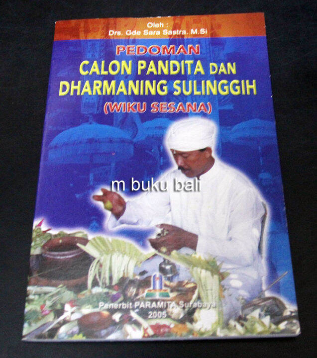 Pedoman Calon Pandita dan Dharmaning Sulinggih buku | Lazada Indonesia