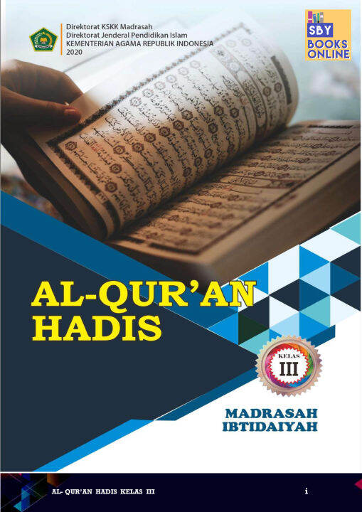 Buku Siswa Al Quran Hadis Kelas 3 Madrasah Ibtidaiyah SD MI KM19 2019 Edisi Revisi Terbaru ...
