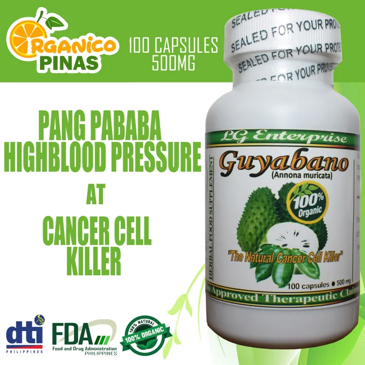 Guyabano pang Pababa ng Highblood Pressure at Iwas Cancer Capsules 100s ...