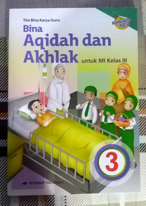 BUKU AQIDAH AKHLAK SD MI KELAS 3 KURIKULUM 2013 ERLANGGA | Lazada Indonesia