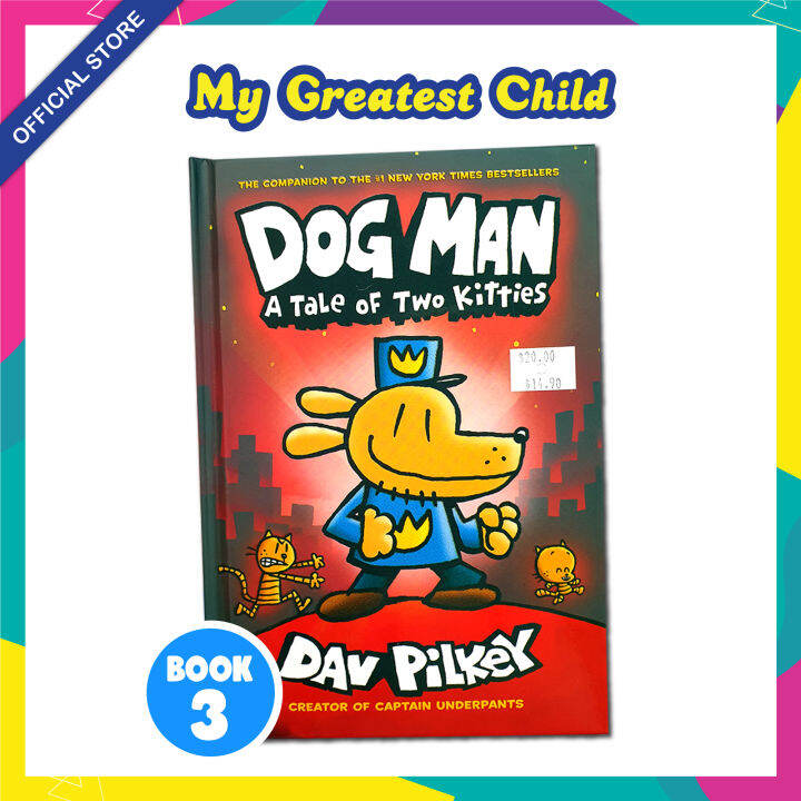 [Ready Stock] (Aged 6-8) Dog Man Book 3: A Tale of Two Kitties / Dogman Dog Man series by Dav ...