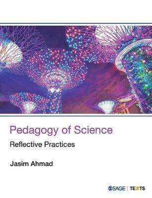 PEDAGOGY OF SCIENCE: REFLECTIVE PRACTICES | Lazada PH