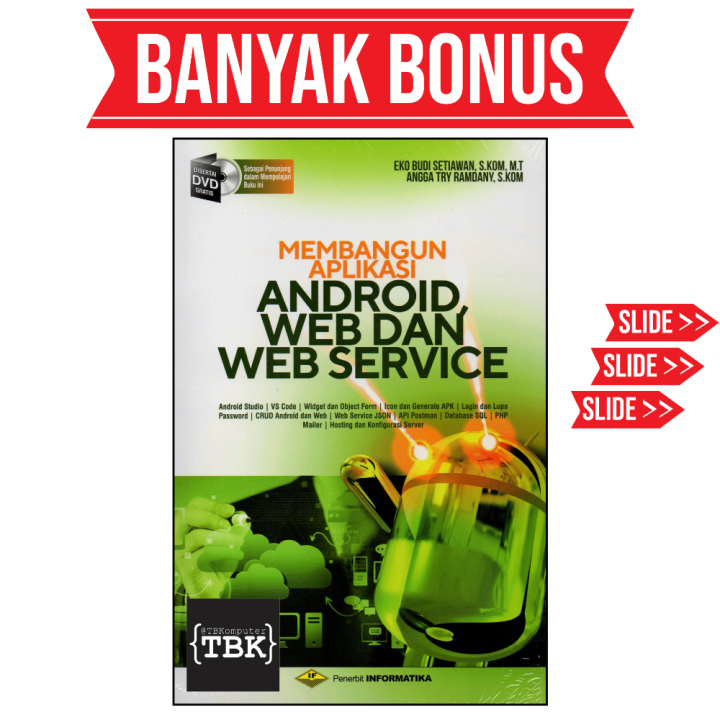 BUKU MEMBANGUN APLIKASI ANDROID WEB DAN WEB SERVICE | Lazada Indonesia BUKU MEMBANGUN APLIKASI ANDROID WEB DAN WEB SERVICE | Lazada Indonesia