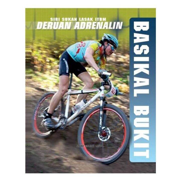 Siri Sukan Lasak ITBM Deruan Adrenalin : Basikal Bukit - Anne-Marie ...