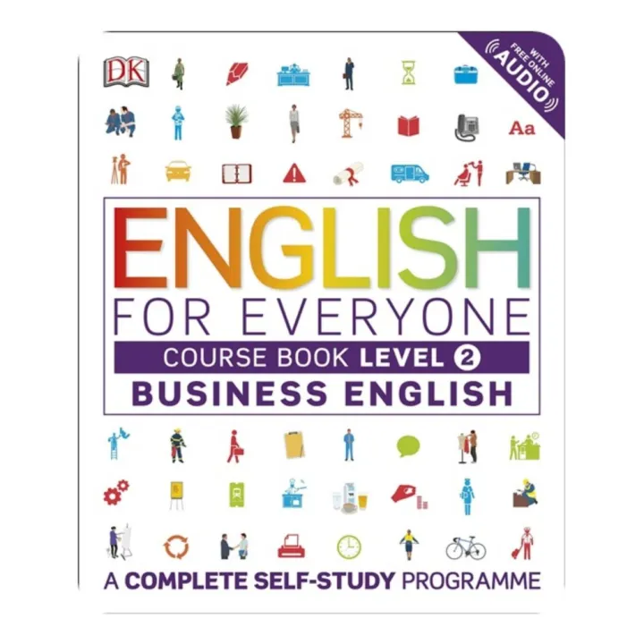ENGLISH FOR EVERYONE: BUSINESS ENGLISH LEVEL 2 COURSE BOOK (A COMPLETE ...